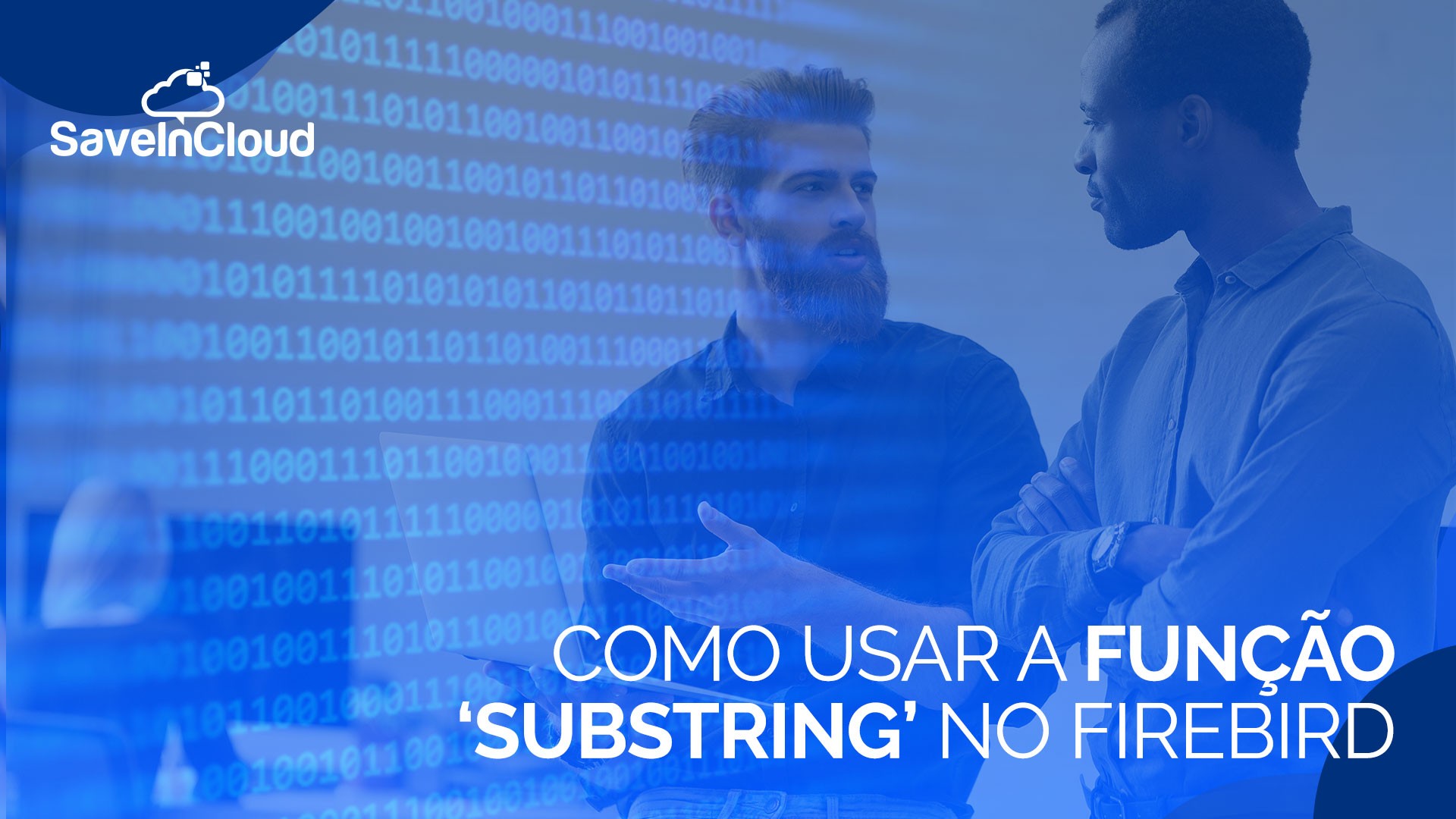 Como usar a função ‘substring’ no Firebird - SaveInCloud